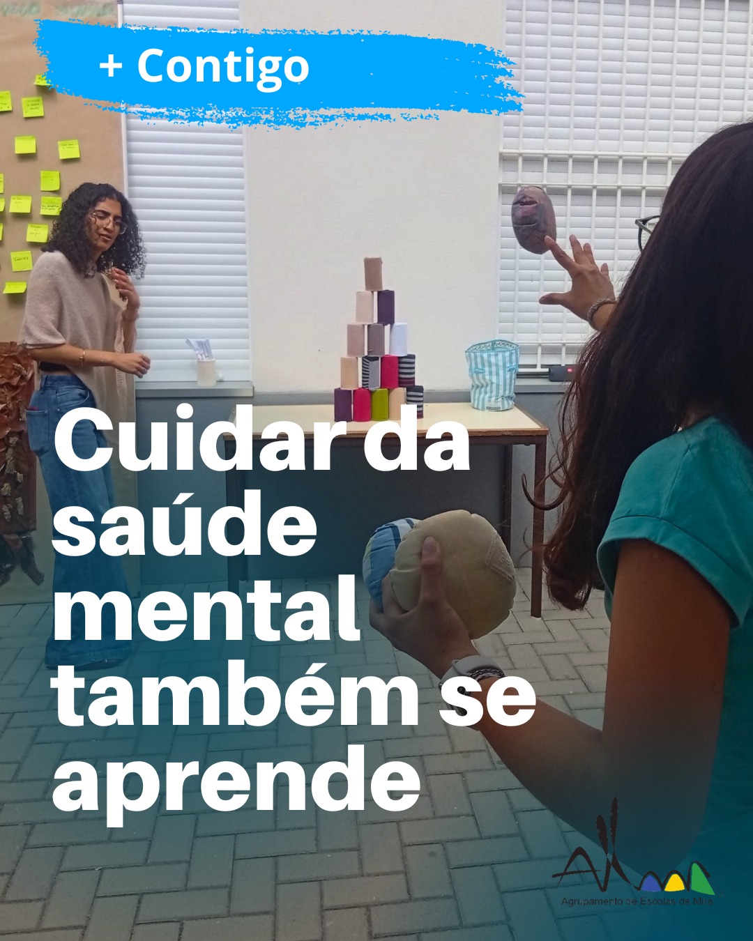 Agrupamento de Escolas de Mira - DIA + CONTIGO | Cuidar da Saúde Mental ...